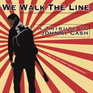 We Walk The Line - Tribute to Johnny Cash - The Historic Roxy Theatre